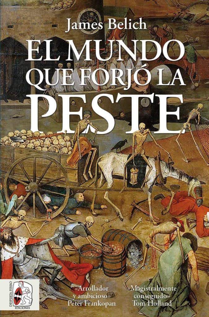 El mundo que forjó la peste, una historia de James Belich